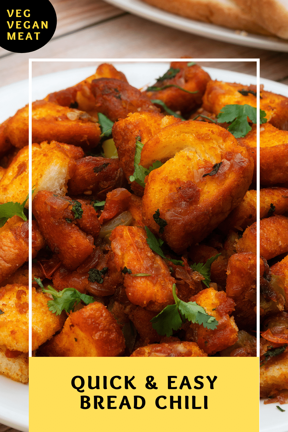 Bread Chilli Recipe (Masala Bread) - Yellow Chili's