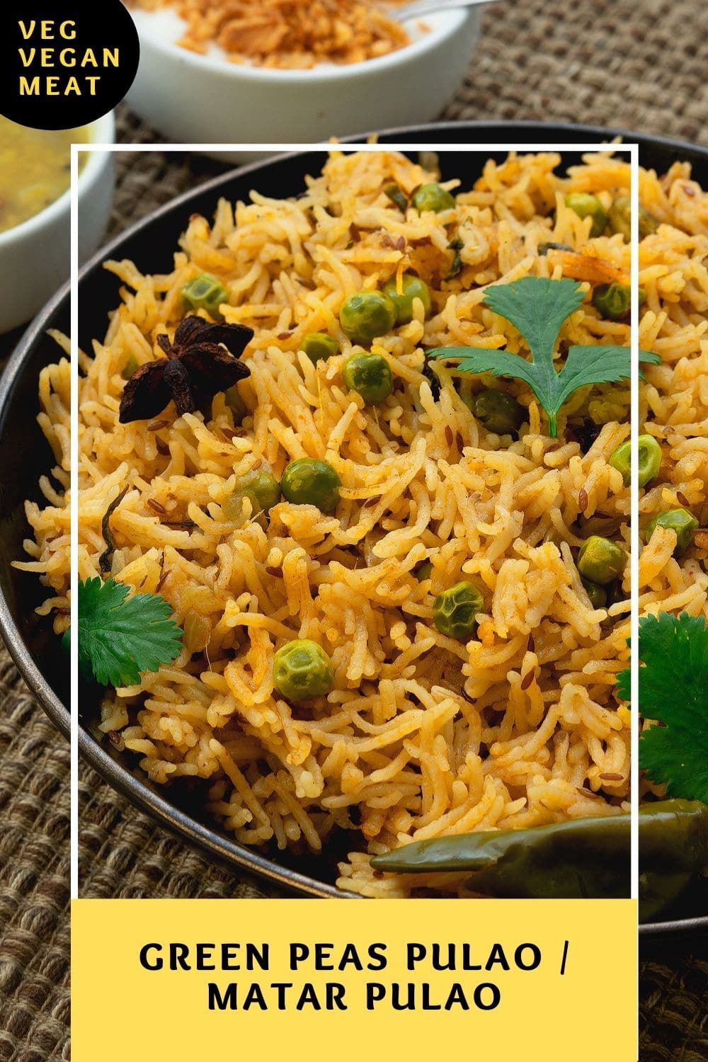Matar Pulao Recipe (Peas Pulao) - Yellow Chili's