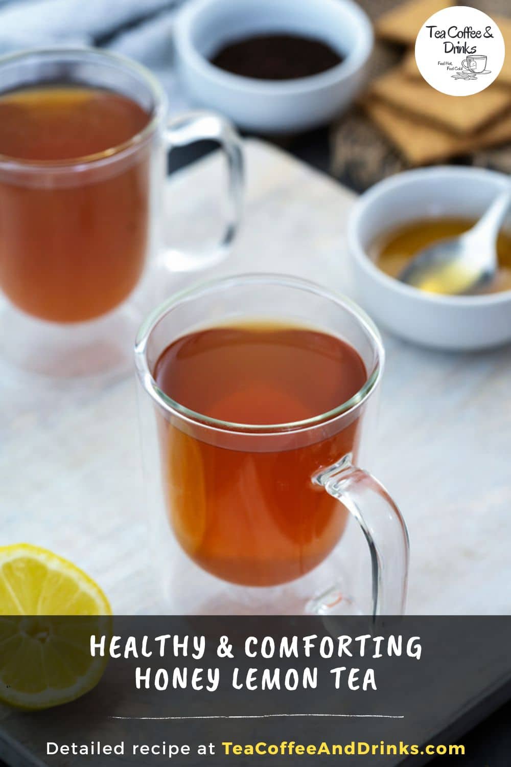 Honey and Lemon Tea Recipe - Yellow Chili's