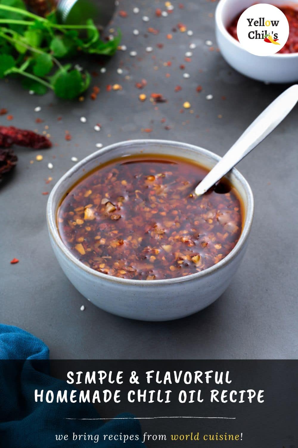 Chili Oil Recipe - Yellow Chili's