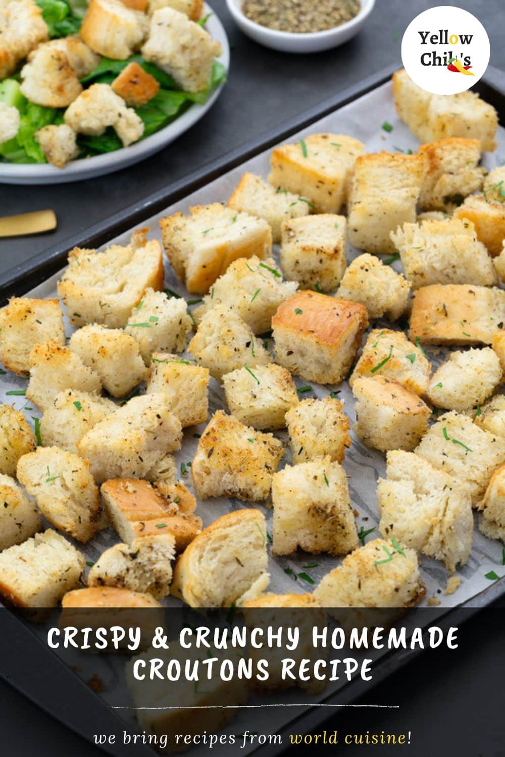 Homemade Croutons Recipe - Yellow Chili's