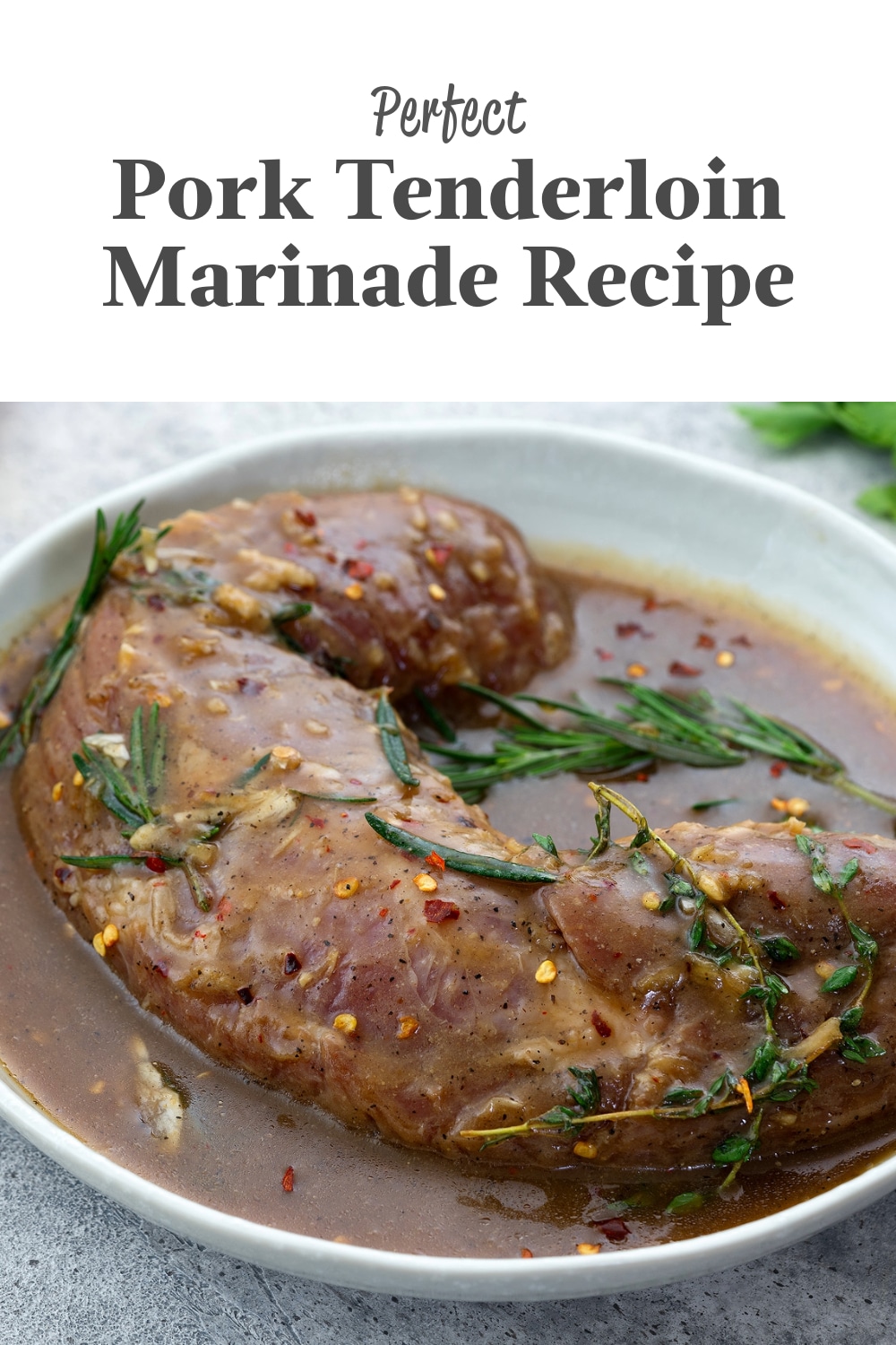 Pork Tenderloin Marinade Recipe - Yellow Chili's